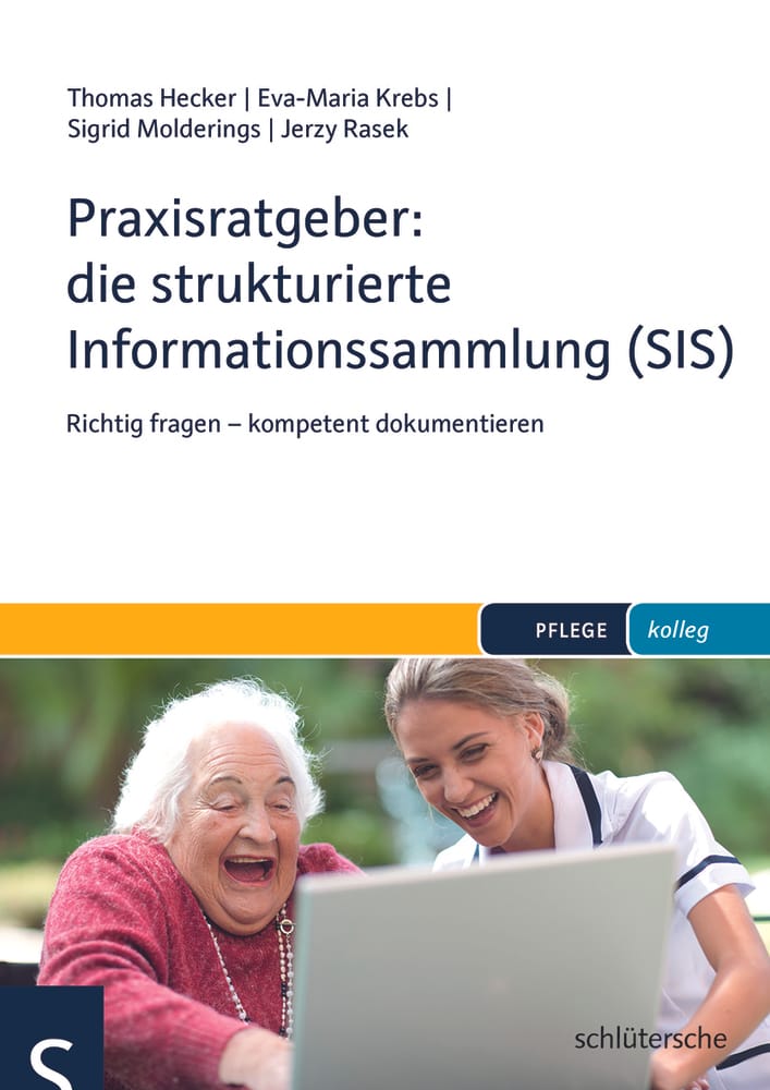 Pflegegrade, SIS und Pflegedokumentation – so geht’s - Health&Care ...
